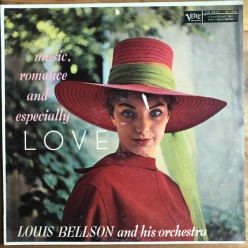 Louis Bellson And His Orchestra - Music, Romance And Especially Love (1957)