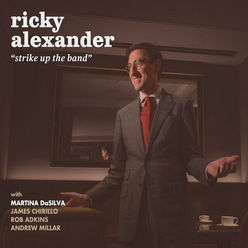Ricky Alexander - Strike Up The Band (2018)