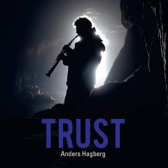 Anders Hagberg - Trust (2018) re-up