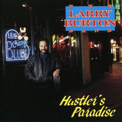 The Larry Burton Band - Hustler's Paradise (1992) » KpNemo